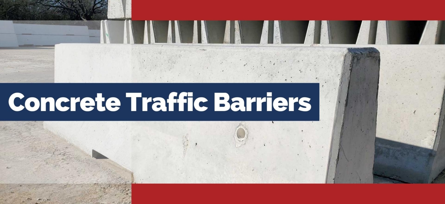 Concrete Traffic Barriers - Summit Precast Concrete, LP
